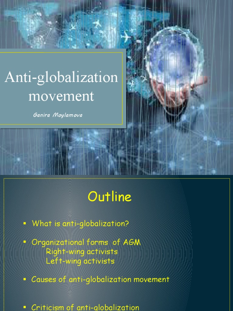 Anti-Globalization Movement: Ganira Moylamova | PDF | Globalization ...