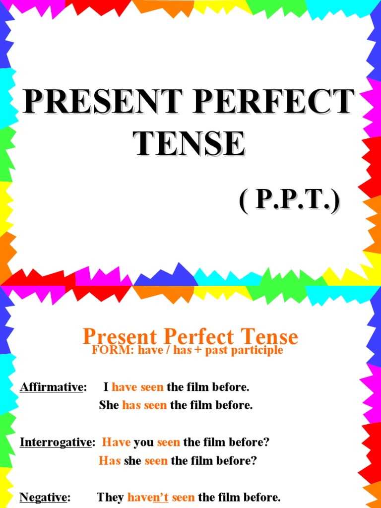 Present Perfect Rules | Download Free PDF | Grammar | Language Mechanics