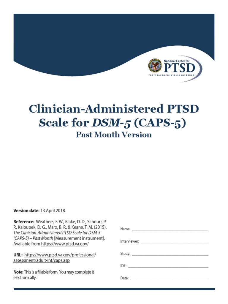 Clinician-Administered PTSD Scale For DSM-5 (CAPS-5) : Past Month ...