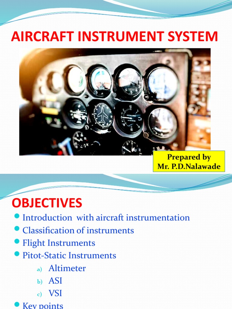 Aircraft Instrument System: Prepared by Mr. P.D.Nalawade | PDF ...