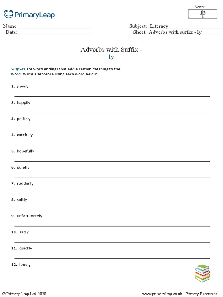 Name: Subject: Literacy Date: Sheet: Adverbs With Suffix - Ly | PDF