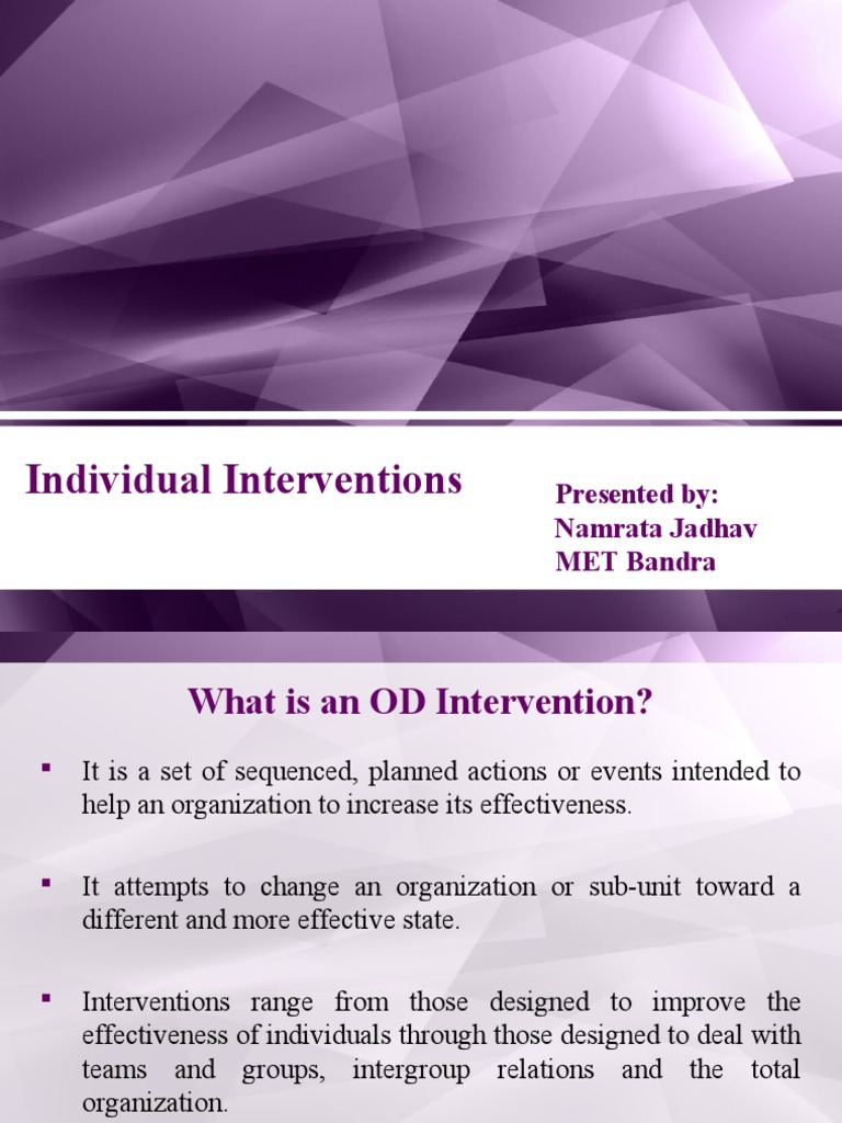 Individual Interventions: Presented By: Namrata Jadhav MET Bandra | PDF ...