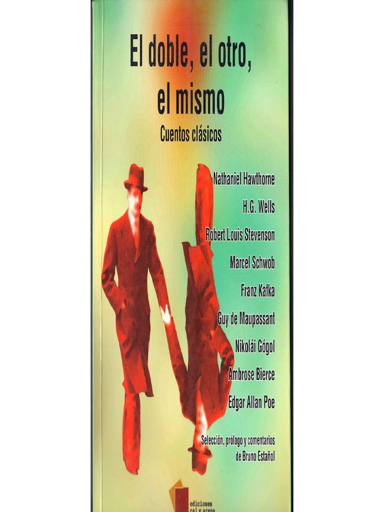 El Doble El Otro El Mismo Bruno Estañol | PDF