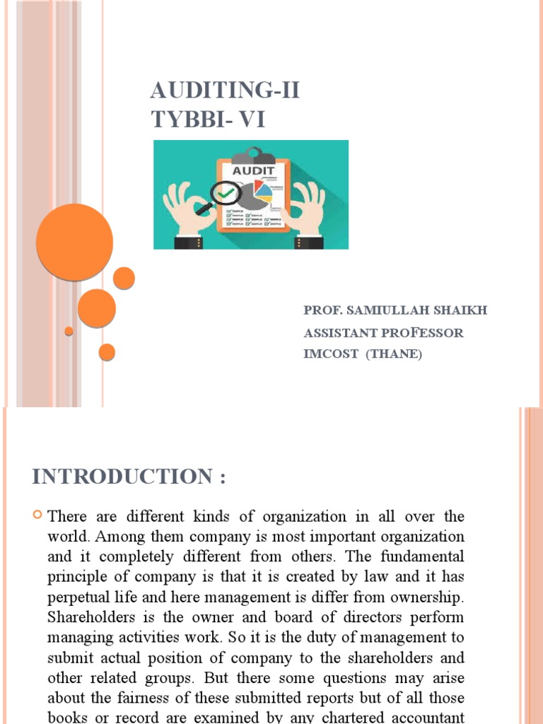 Auditing-Ii Tybbi-Vi: Prof. Samiullah Shaikh Assistant Pro Essor Imcost ...