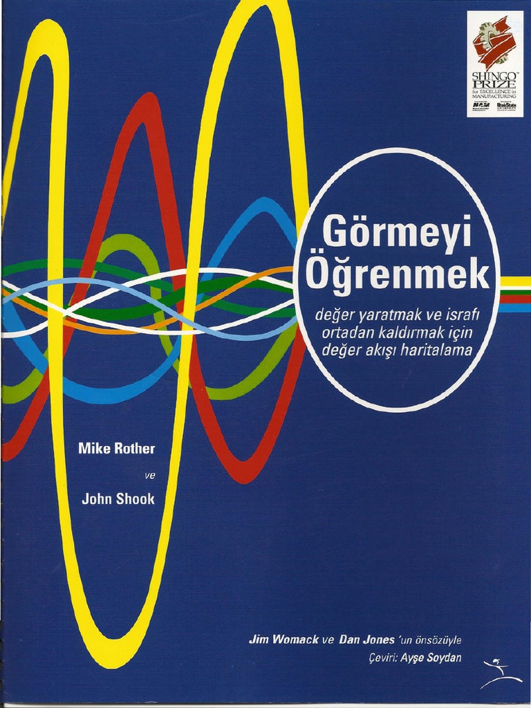Mike Rother Ve John Shook - Learning To See (Görmeyi Öğrenmek) PDF | PDF