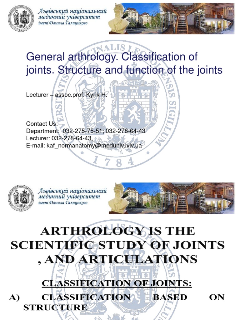 General Arthrology. Classification of Joints. Structure and Function of ...