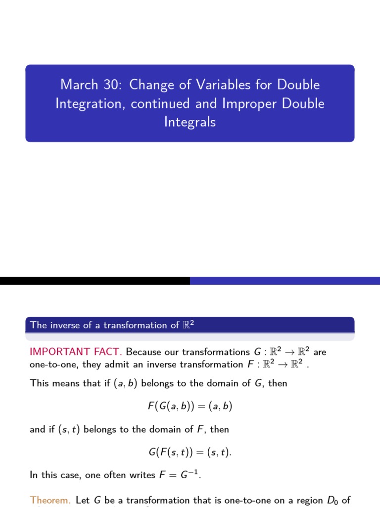 March 30: Change of Variables For Double Integration, Continued and ...