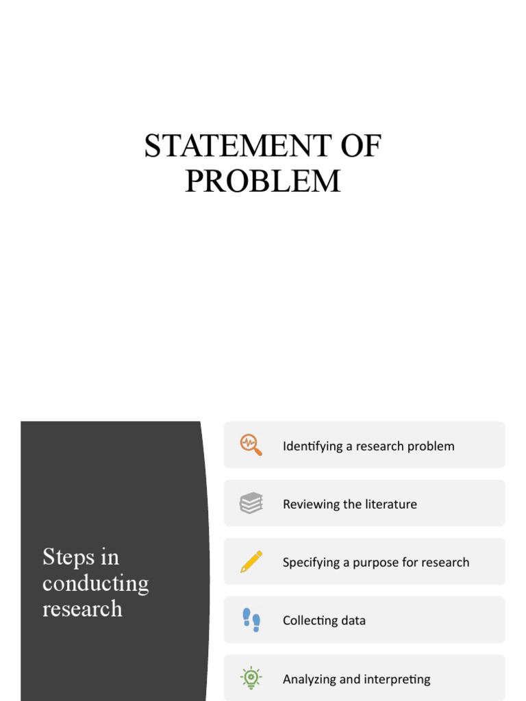 Statement of Problem | PDF | Question | Quantitative Research