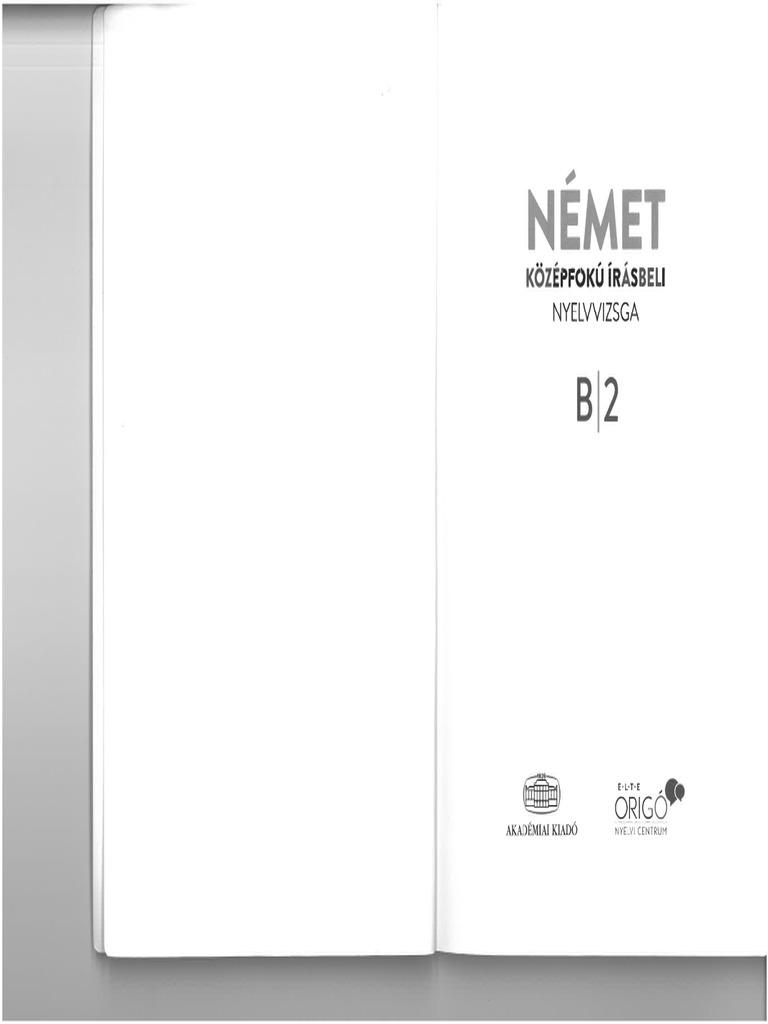 Német Középfokú Írásbeli Nyelvvizsga B2 - ORIGO PDF | PDF