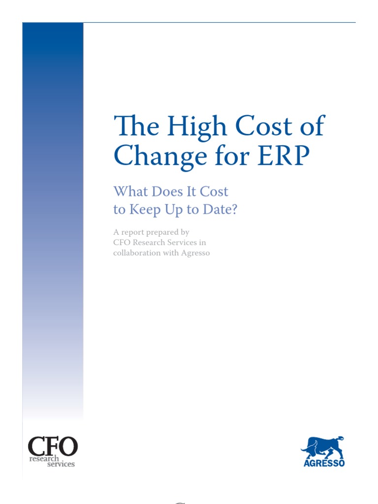 Agresso Cfo Research High Cost of Change For Erp | PDF | Enterprise ...