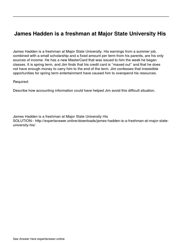 James Hadden Is A Freshman at Major State University His | PDF