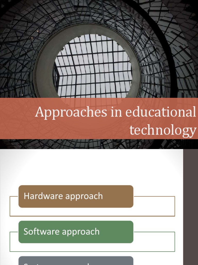 Approaches in Educational Technology | PDF | Educational Technology ...