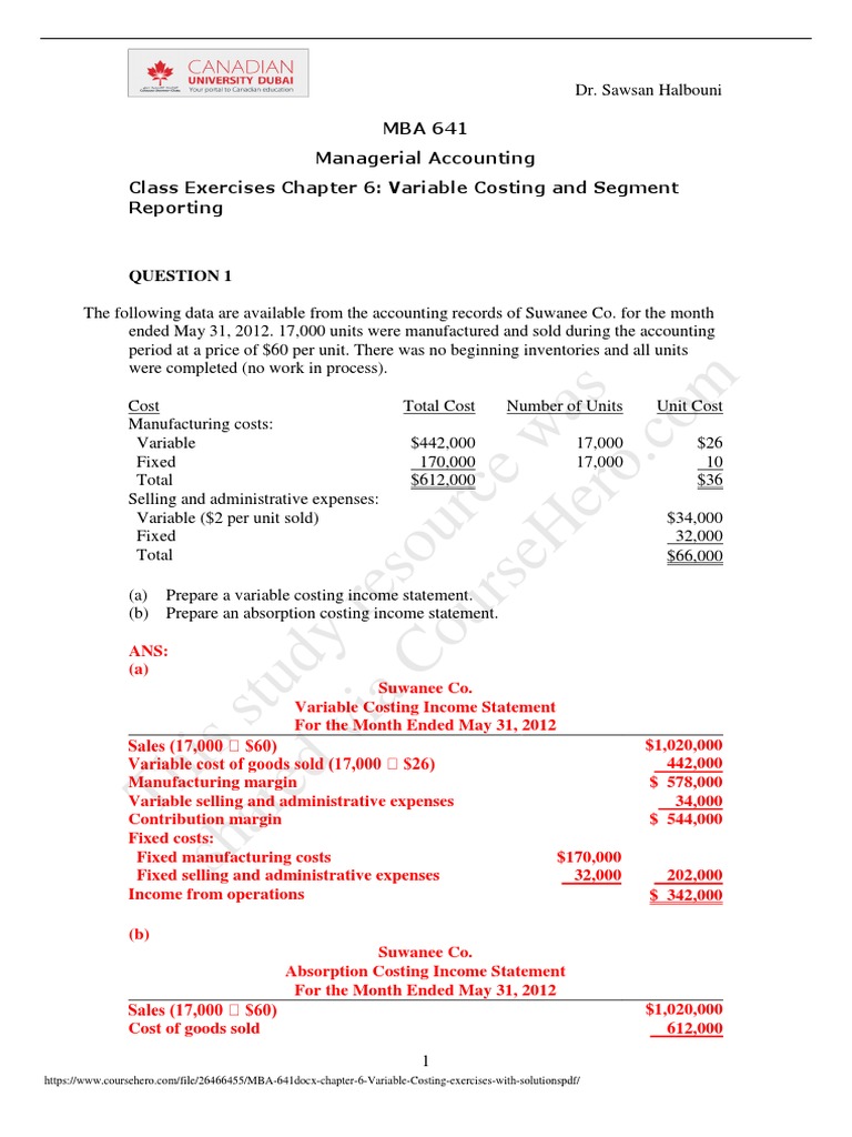 This Study Resource Was: MBA 641 Managerial Accounting Class Exercises Chapter 6: Variable ...