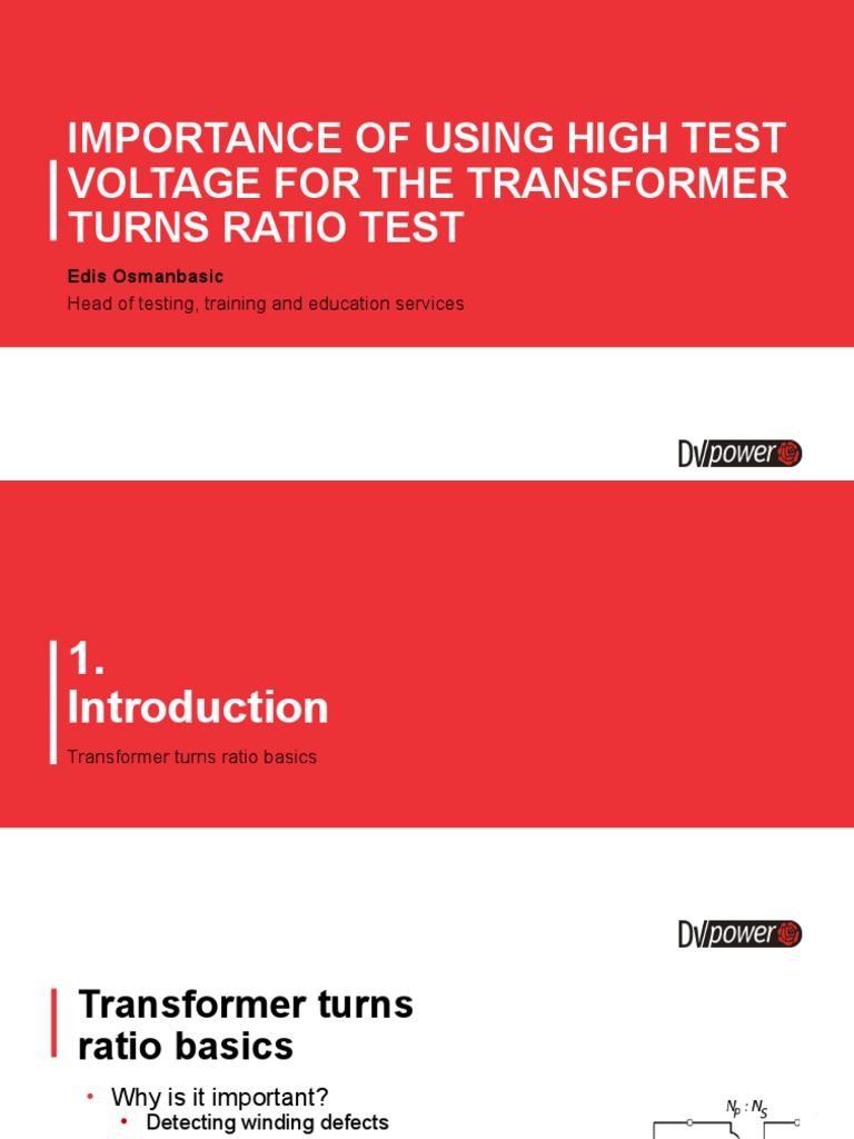 Importance of Using High Test Voltage For The Transformer Turns Ratio ...