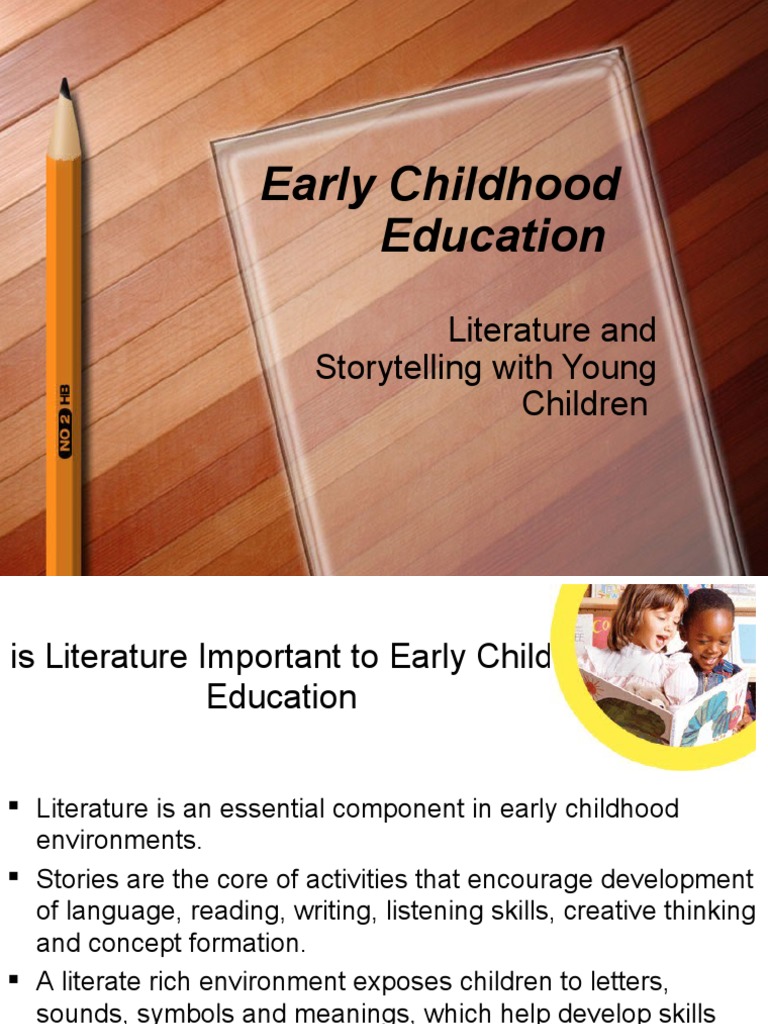Early Childhood Education: Literature and Storytelling With Young ...