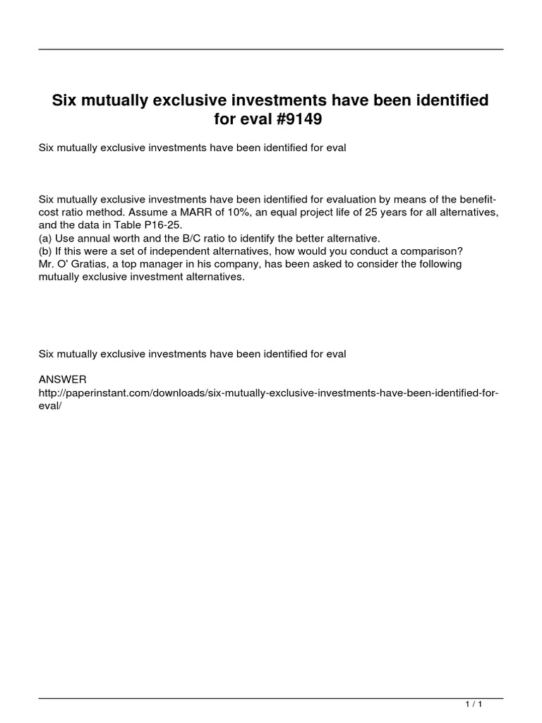 Six Mutually Exclusive Investments Have Been Identified For Eval | PDF ...