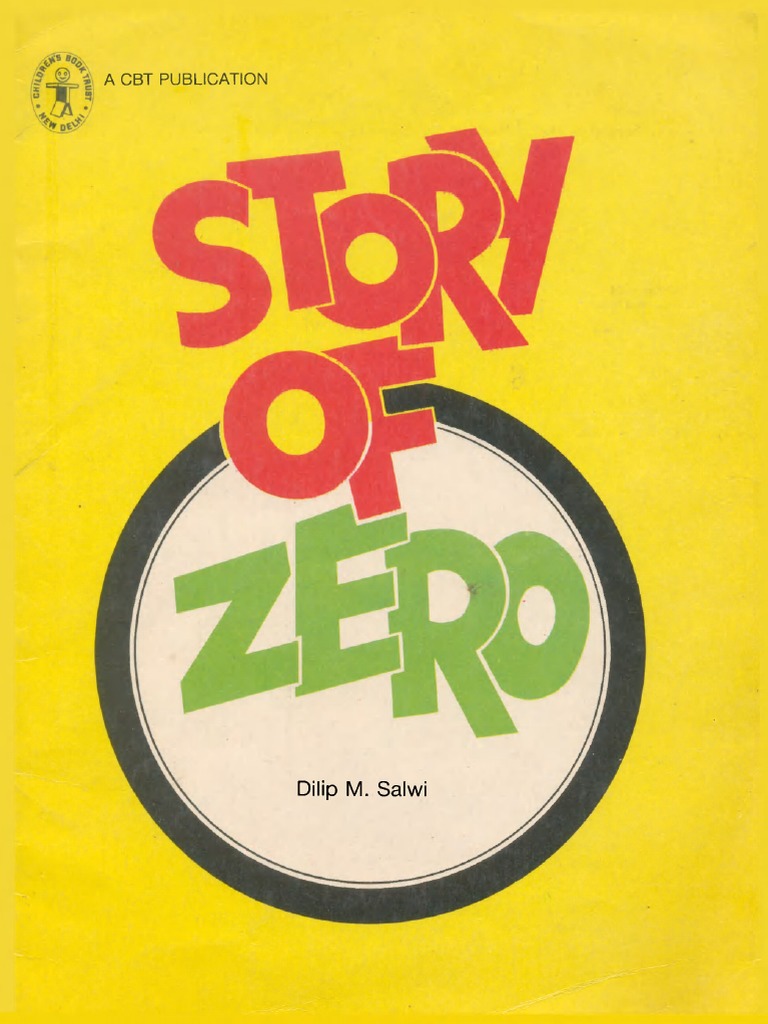 Dilip M. Salwi - Story of Zero - Children's Book Trust, New Delhi (1988) PDF | PDF | Numbers ...
