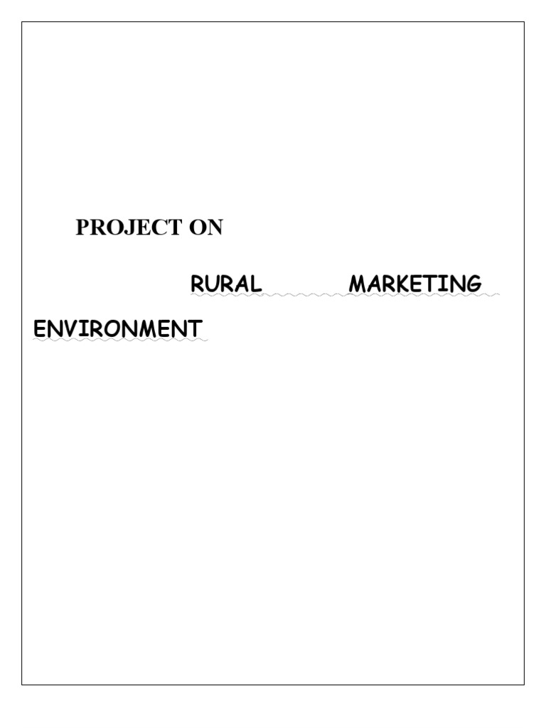 Project ON: Rural Marketing Environment | Download Free PDF | Rural ...