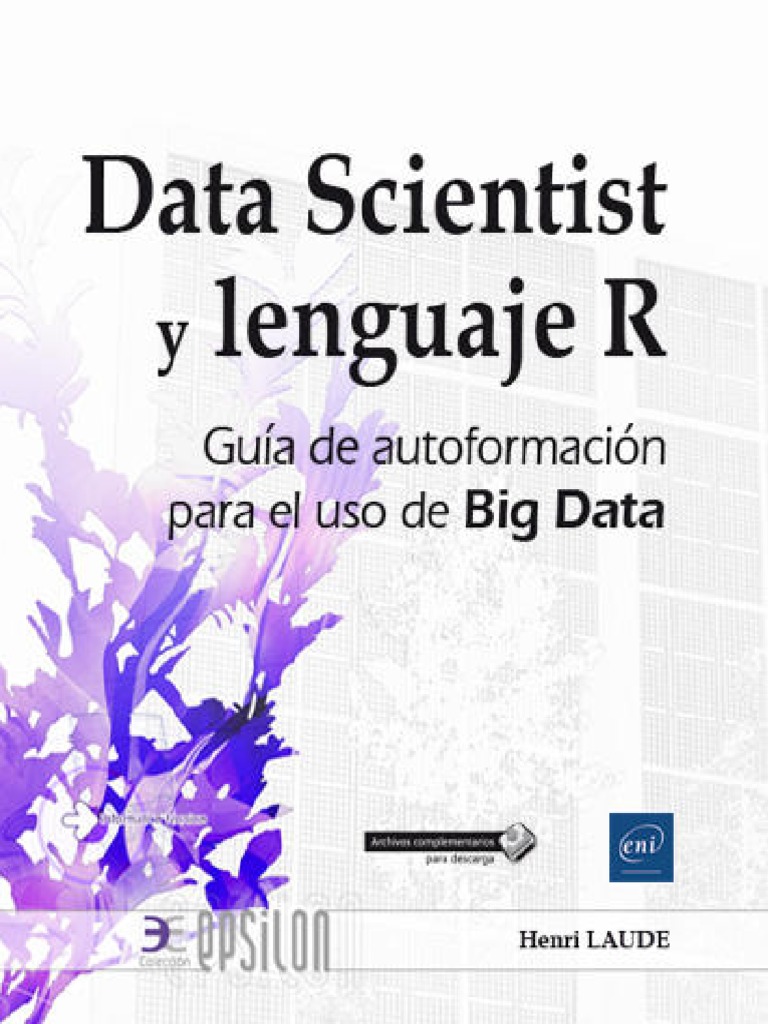 Data Sciencitis y Lenguaje R | PDF | Big Data | Aprendizaje automático