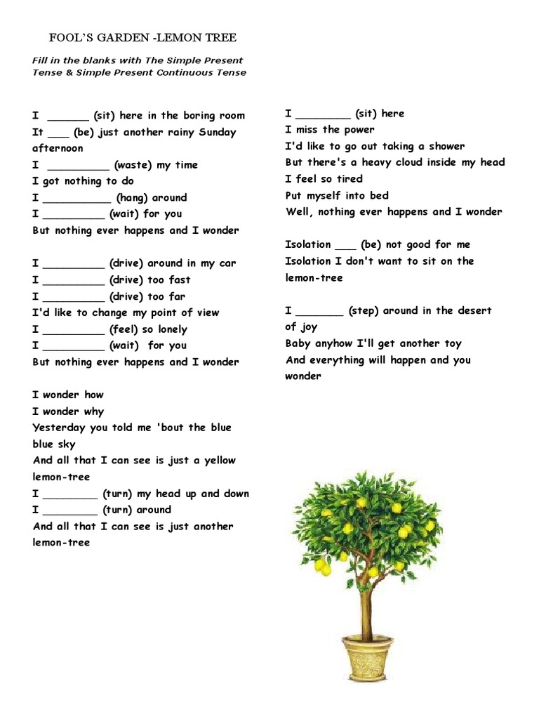 Fool'S Garden - Lemon Tree: Fill in The Blanks With The Simple Present ...