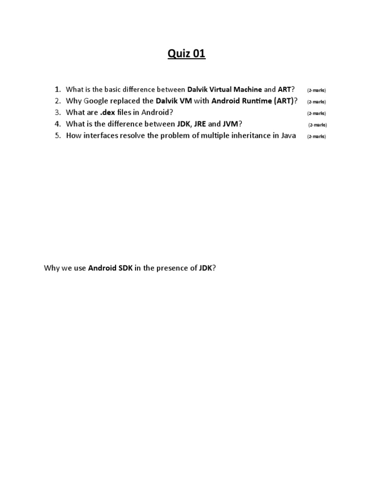 Quiz 01: What Is The Basic Difference Between Dalvik Virtual Machine ...