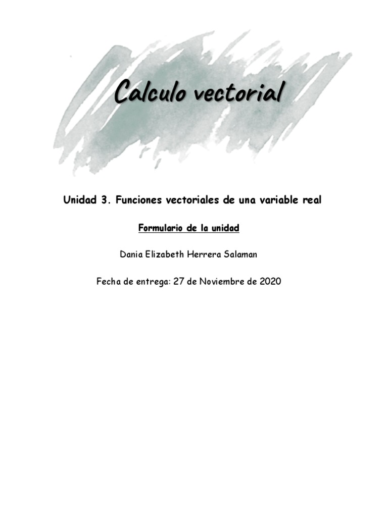 Formulario Calculo Vec Unidad 3 | PDF | Vector Euclidiano | Curva