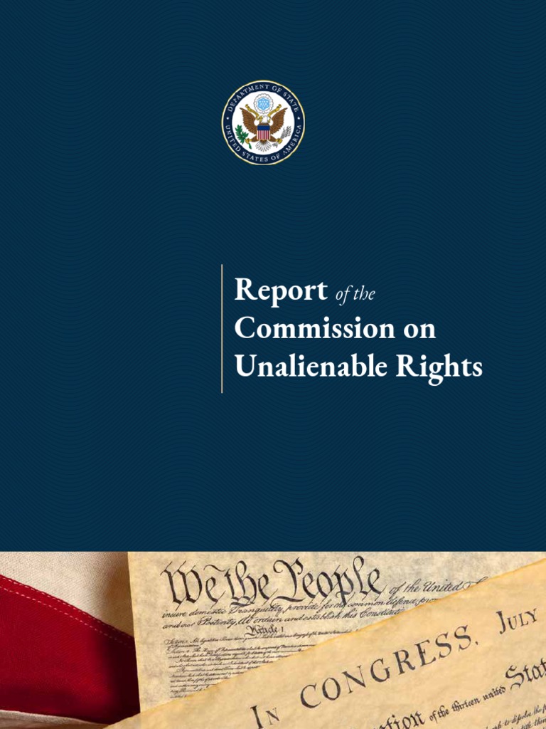 U.S. Commission on Unalienable Rights Report | PDF | Human Rights | Rights