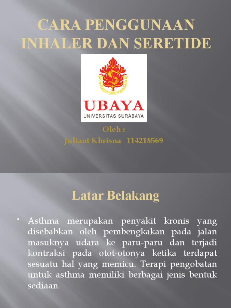 Cara Penggunaan Inhaler Dan Seretide APOTEK | PDF
