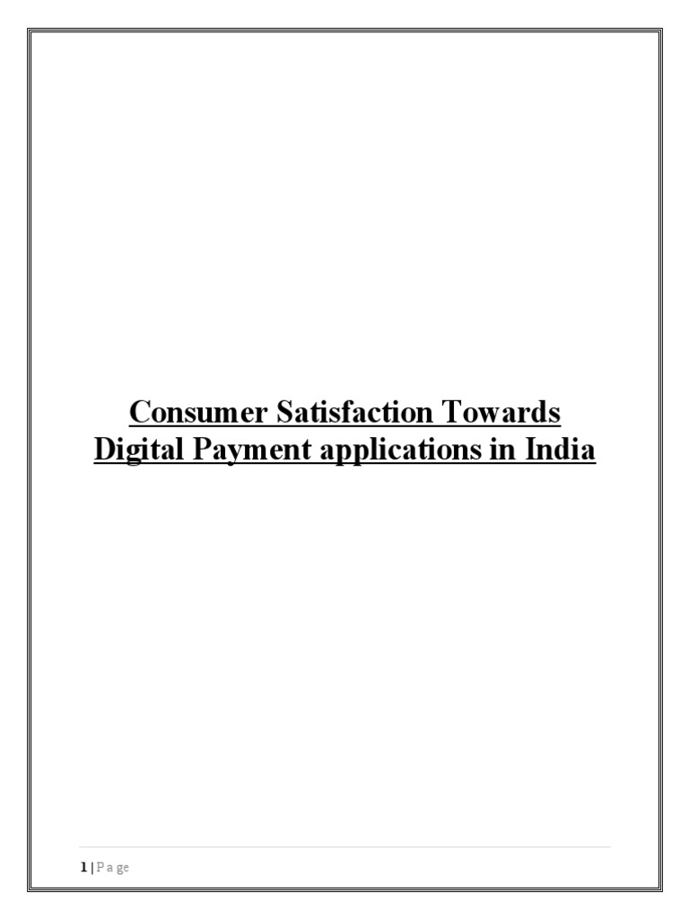 Consumer Satisfaction Towards Digital Payment Applications in India ...