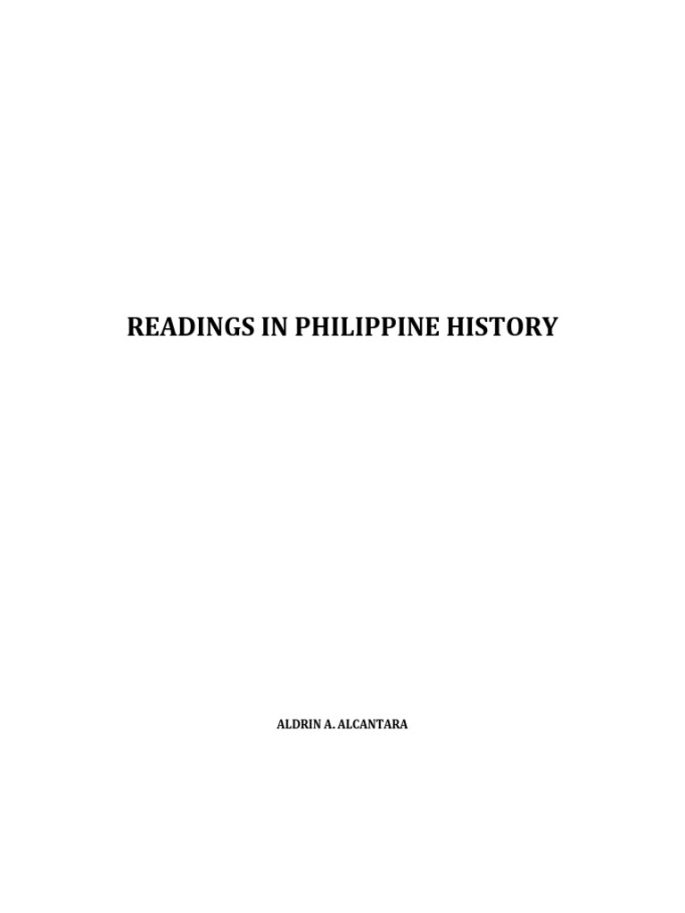 Readings in Philippine History: Aldrin A. Alcantara | PDF | Primary ...