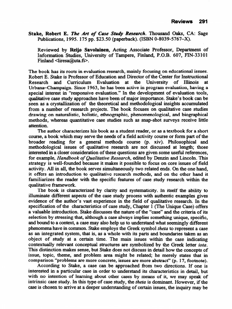 Reviews 291 Stake, Robert E. The Art of Case Study Research. Thousand ...