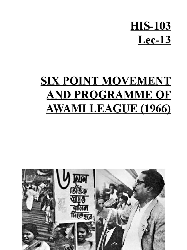 Lec - 13 Six Point Programme | PDF | Bangladesh | Government