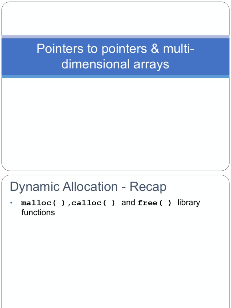 Pointers To Pointers & Multi-Dimensional Arrays | PDF | Pointer ...