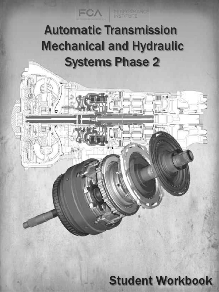 Automatic Transmission Mechanical and Hydraulic Systems Phase 2 PDF ...