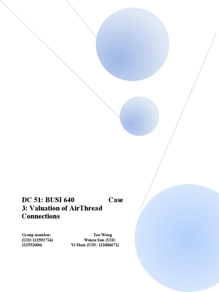 DC 51: Busi 640 Case 3: Valuation of Airthread Connections | PDF ...