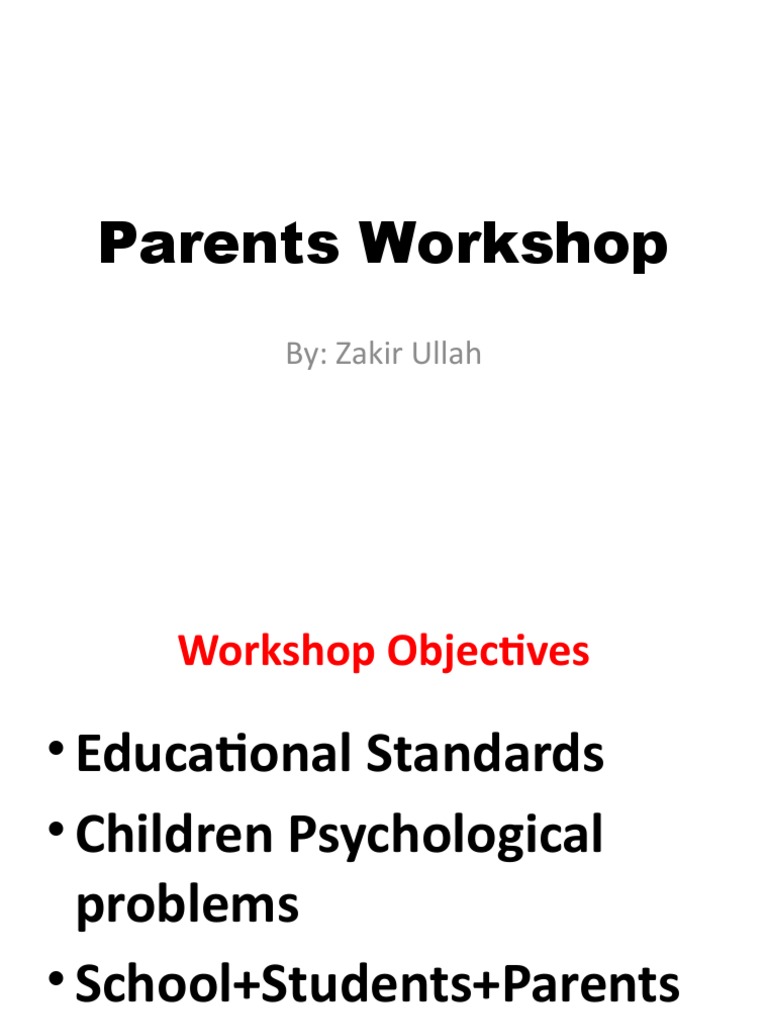 Parents Workshop (Autosaved) | PDF