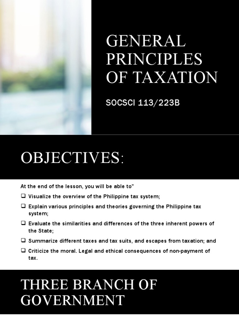 General Principles of Taxation | PDF
