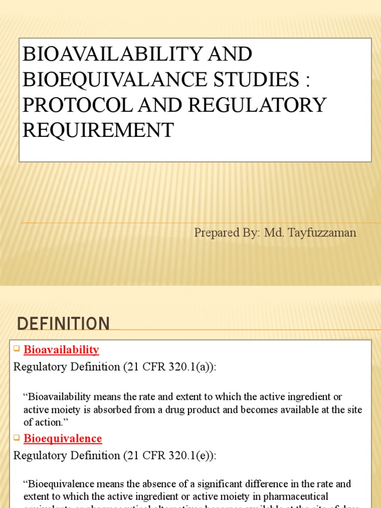 BIOAVAILABILITY AND BIOEQUIVALANCE STUDIES Final - PPTX' | PDF | Pharmacokinetics | Bioavailability