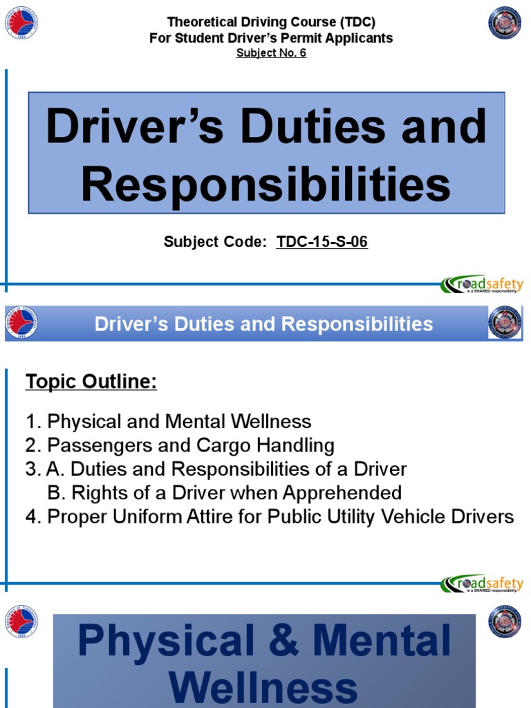 TDC-15-S-06 Driver's Duties and Responsibilities | PDF | Traffic ...