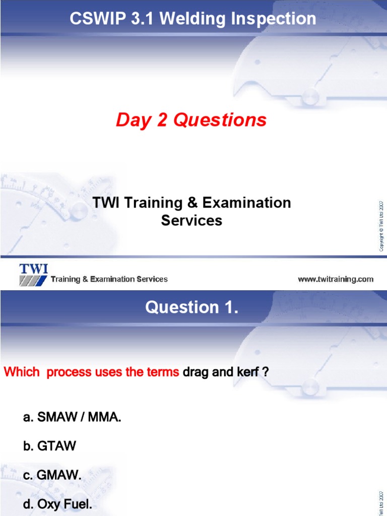 Day 2 Questions: TWI Training & Examination Services | PDF | Welding ...