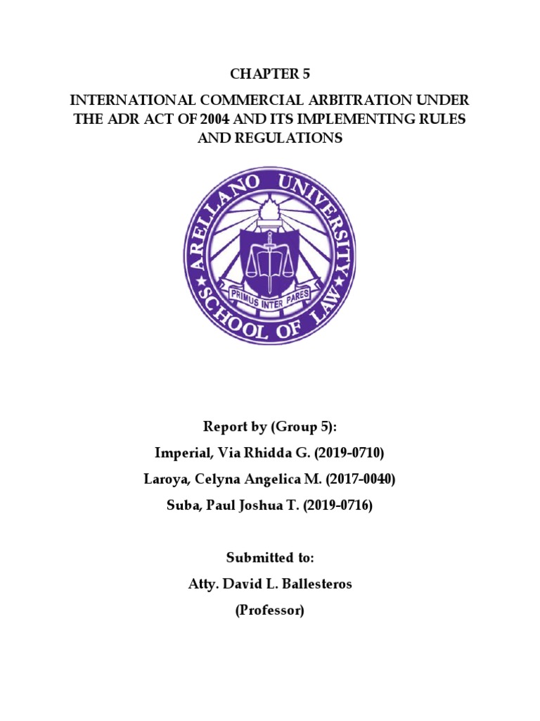 Group 5 Handout Chapter 5 - International Commercial Arbitration Under ...