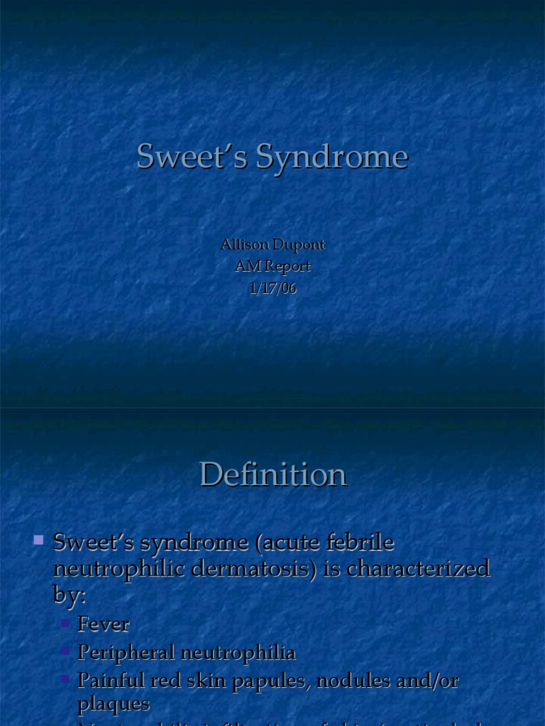 Sweet's Syndrome Overview and Treatment | PDF | Medical Specialties ...