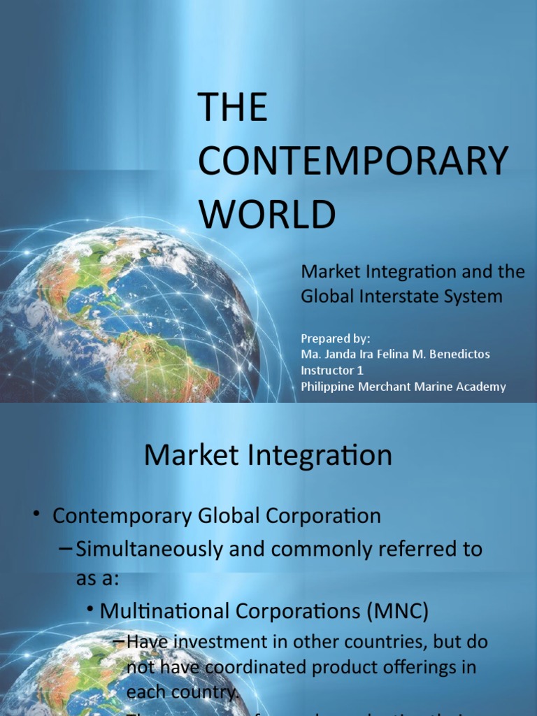 Global Market Integration Overview | PDF | Multinational Corporation ...