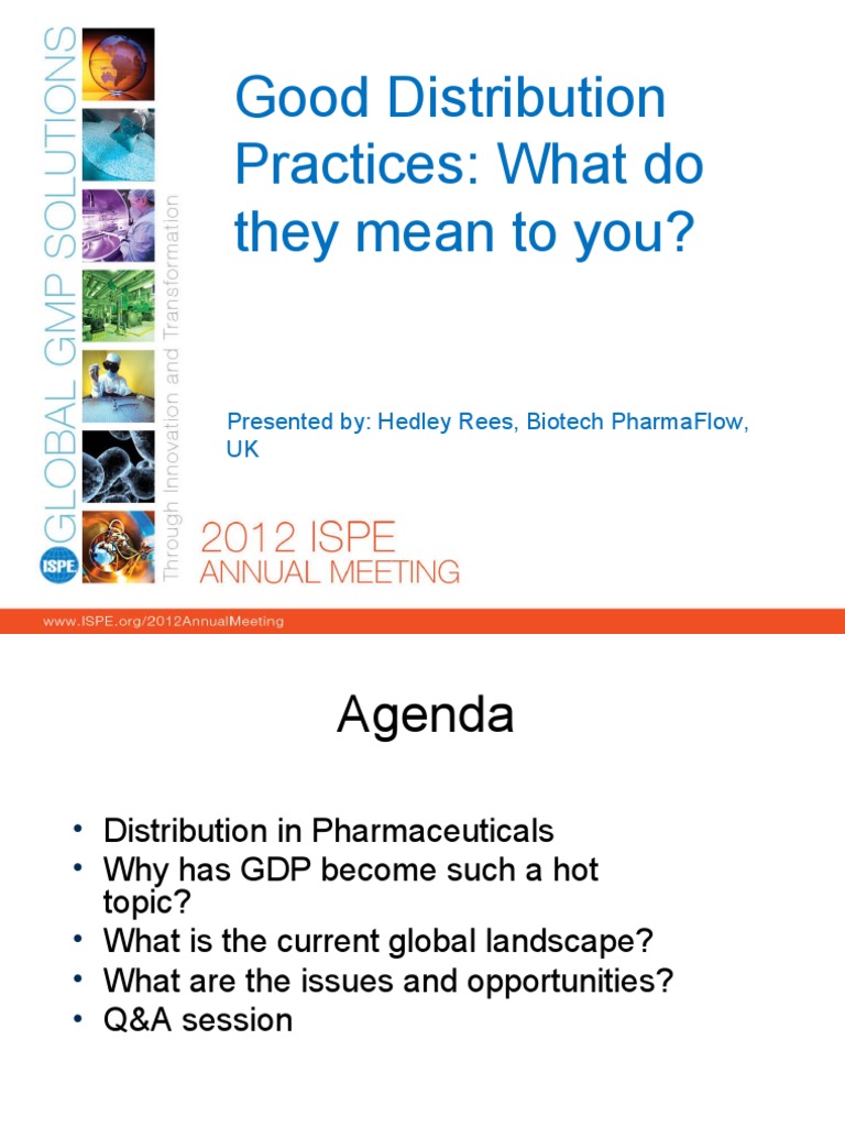 Good Distribution Practices: What Do They Mean To You?: Presented By ...