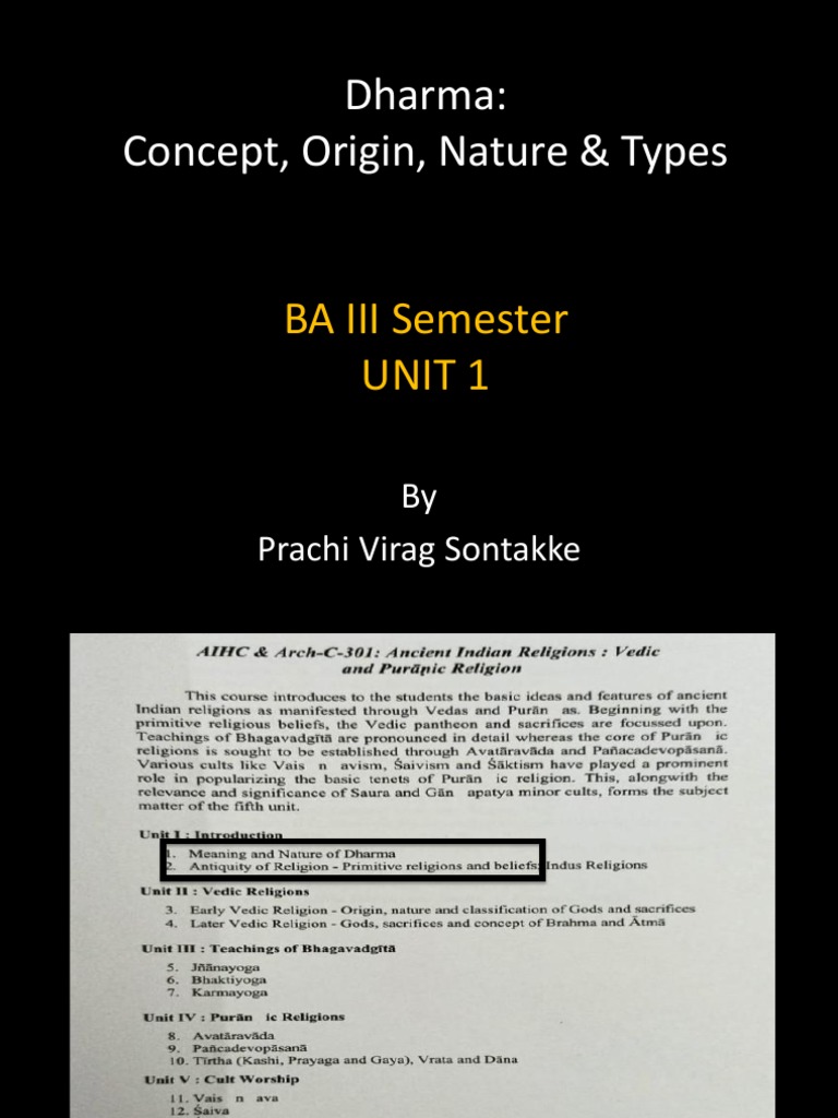 Dharma: Concept, Origin, Nature & Types: BA III Semester Unit 1 | PDF ...
