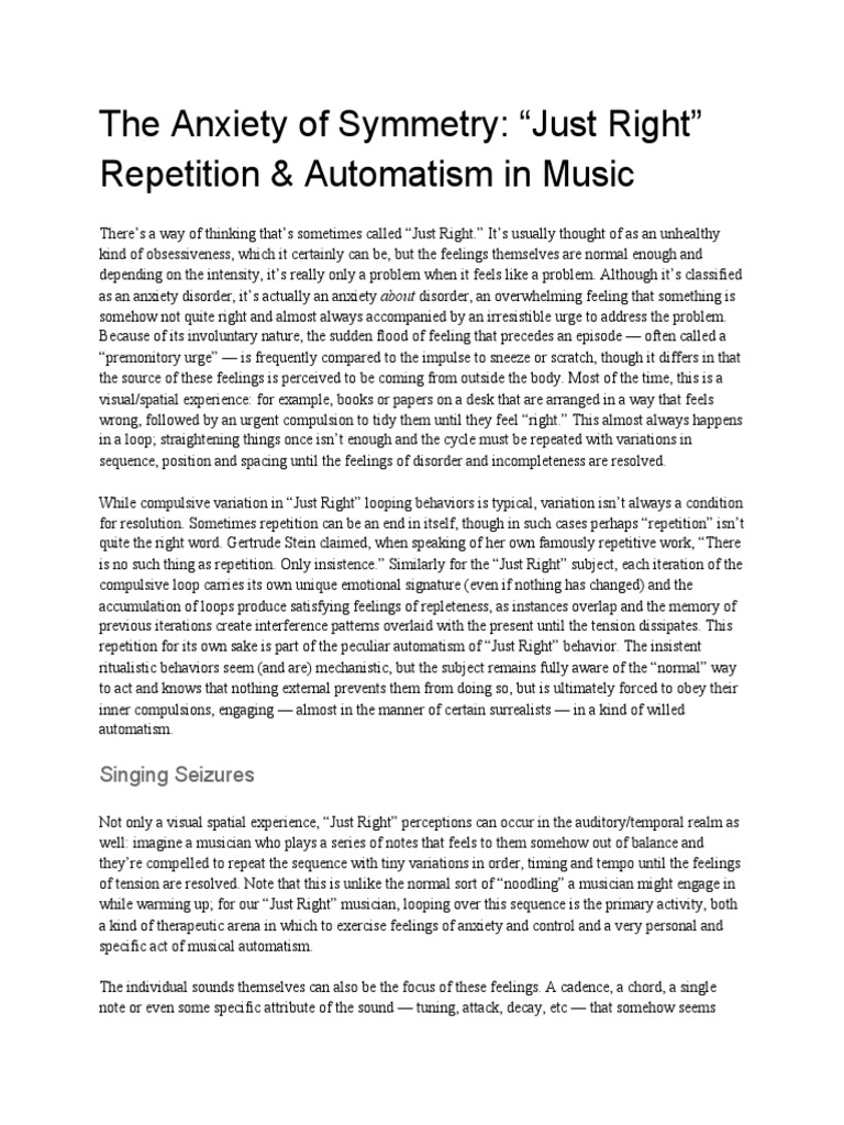 The Anxiety of Symmetry "Just Right" Repetition & Automatism in Music ...