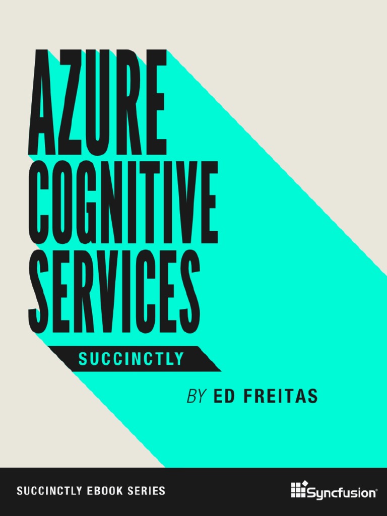 Azure Cognitive Service Succinctly PDF | PDF | Cloud Computing | String (Computer Science)