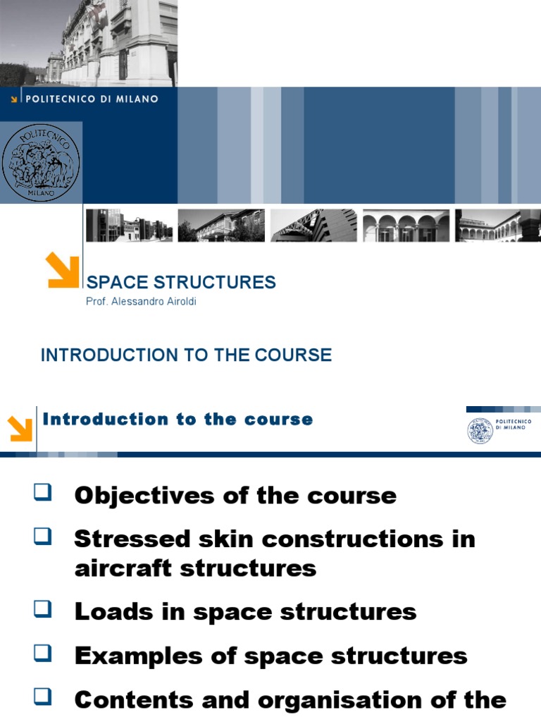 Space Structures: Prof. Alessandro Airoldi | PDF | Fuselage | Space ...