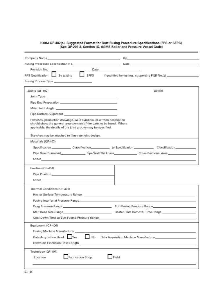 QF-482 (A) Suggested Format For Butt-Fusing Procedure Specifications (FPS or SFPS) (See QF-201.3 ...