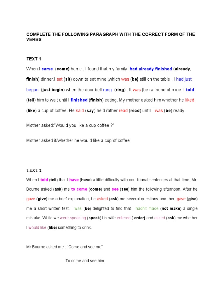 Complete The Following Paragraph With The Correct Form of The Verbs | PDF